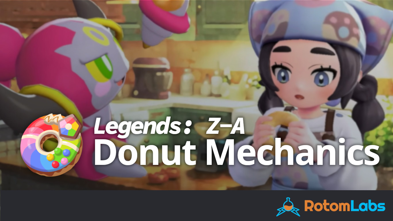 Legends: Z-A Donut Mechanics: Flavor Powers and Priorities